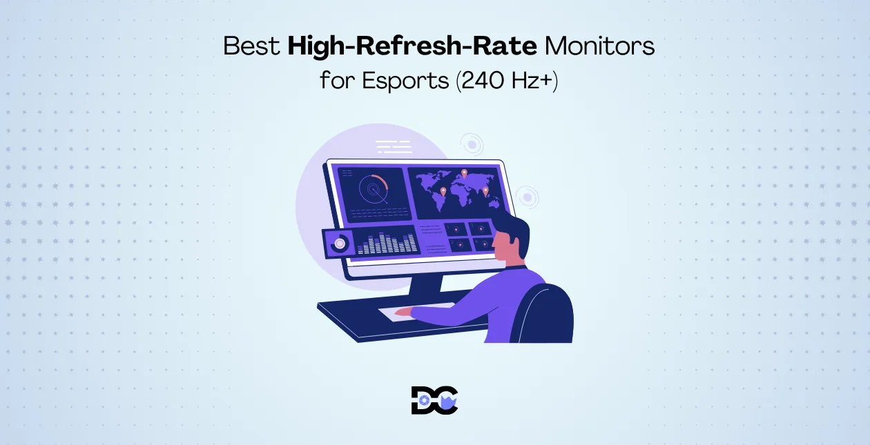 Best High-Refresh-Rate Monitors for Esports (240 Hz+) - Droidcrunch Pro