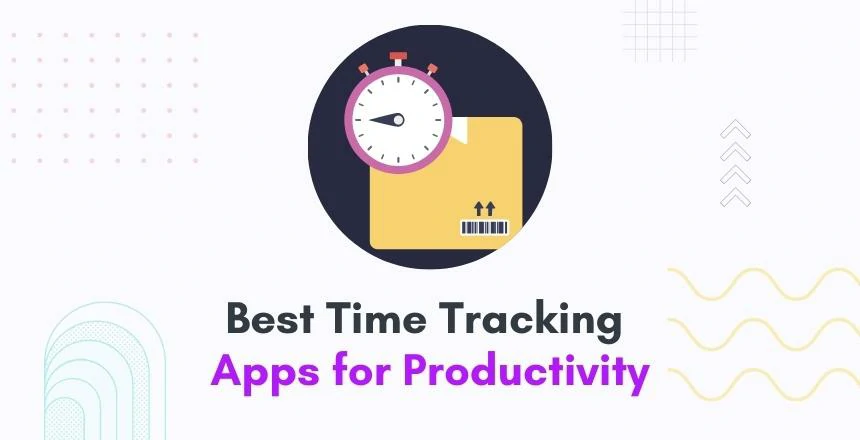 Best Time Tracking Apps for Productivity (March 2025)