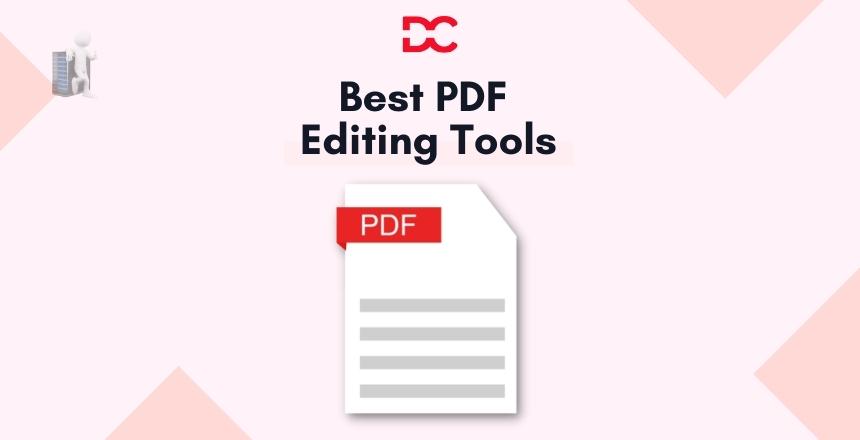 List of Best PDF Editing Tools - (May 2025)